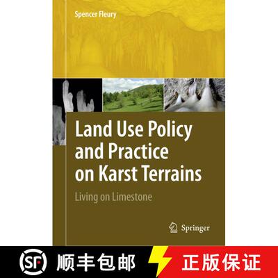 【3-4周达】Land Use Policy and Practice on Karst Terrains : Living on Limestone [9781402096693]