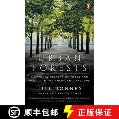 【3-4周达】Urban Forests: A Natural History of Trees and People in the American Cityscape [9780143110446]