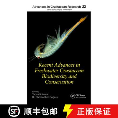 【3-4周达】Recent Advances in Freshwater Crustacean Biodiversity and Conservation [9780367689049]