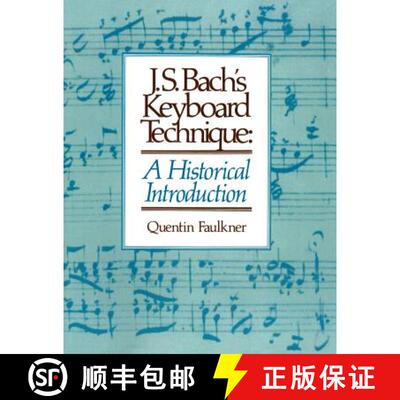 【3-4周达】J.S. Bach's Keyboard Technique: A Historical Introduction [9780570013266]