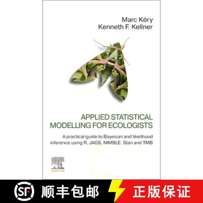 【3-4周达】Applied Statistical Modelling for Ecologists: A Practical Guide to Bayesian and Likelihood... [9780443137150]