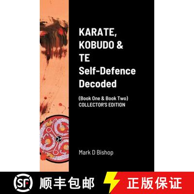 【3-4周达】KARATE, KOBUDO & TE, Self Defence Decoded (Book One & Book Two) COLLECTOR'S EDITION [9781471734700]