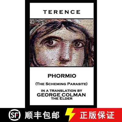 【3-4周达】Terence - Phormio (The Scheming Parasite) [9781787806511]