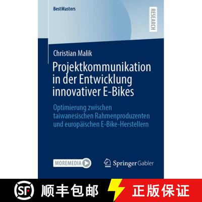 【3-4周达】Projektkommunikation in der Entwicklung innovativer E-Bikes: Optimierung zwischen taiwanes... [9783658484866]
