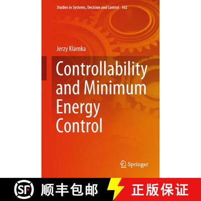 【3-4周达】精装 Controllability and Minimum Energy Control [9783319925394]