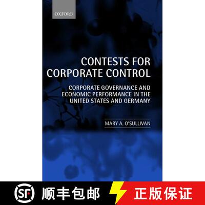 【3-4周达】Contests for Corporate Control: Corporate Governance and Economic Performance in the Unite... [9780199244867]
