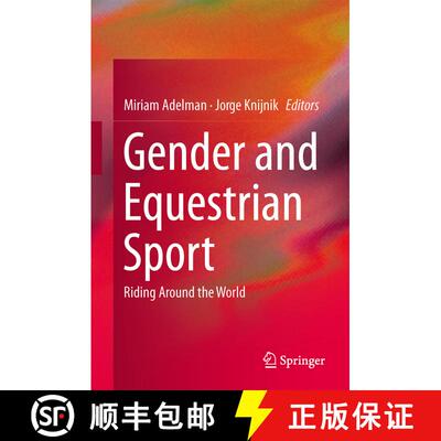 【3-4周达】精装 Gender and Equestrian Sport: Riding Around the World [9789400768239]