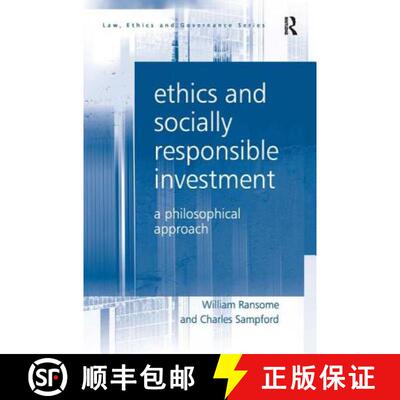【3-4周达】精装 Ethics and Socially Responsible Investment : A Philosophical Approach [9780754675815]