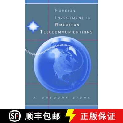 预订 精装 Foreign Investment in American Telecommunications [9780226756264]