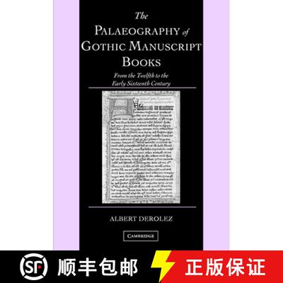 预订 Palaeography of Gothic Manuscript Books: From the Twelfth to the Early Sixteenth Century - The P... [9780521686907]