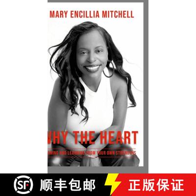 【3-4周达】精装 Why The Heart: Leaning and Learning from Your Own Strengths [9781304861863]
