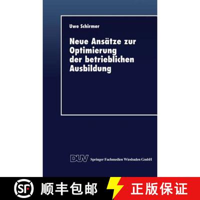【3-4周达】Neue Ansätze zur Optimierung der betrieblichen Ausbildung [9783824403479]