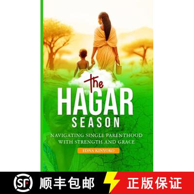 【3-4周达】THE HAGAR SEASON: NAVIGATING SINGLE PARENTHOOD WITH STRENGTH AND GRACE [9789914764475]