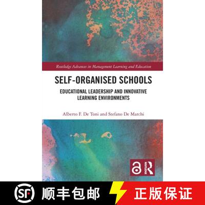 【3-4周达】Self-Organised Schools: Educational Leadership and Innovative Learning Environments [9781032132372]