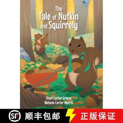 【3-4周达】The Tale of Nutkin and Squirrely [9781637109373]
