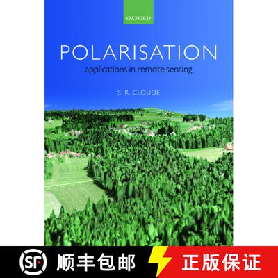 【3-4周达】Polarisation: Applications in Remote Sensing [9780198719977]