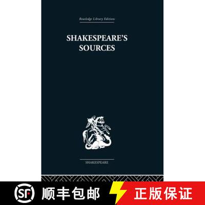 【3-4周达】Shakespeare's Sources: Comedies and Tragedies [9780415850612]