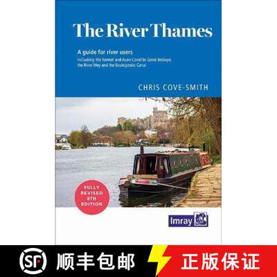 【3-4周达】River Thames: Including the River Wey, Basingstoke Canal and Kennet and Avon Canal [9781786791849]