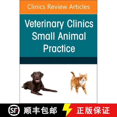 【3-4周达】Small Animal Endoscopy, an Issue of Veterinary Clinics of North America: Small Animal Prac... [9780443246586]