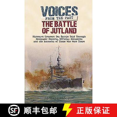 【3-4周达】精装 Battle of Jutland: History's Greatest Sea Battle Told Through Newspaper Reports: Hist... [9781848324534]