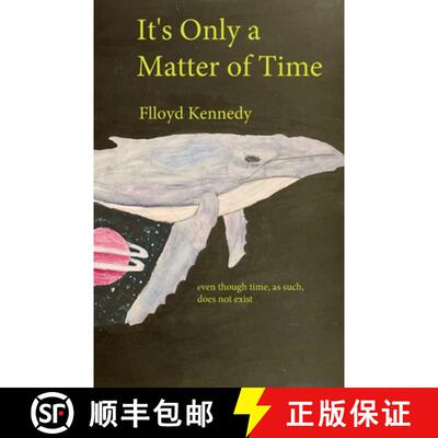 预订 It's Only a Matter of Time [9781838194642]