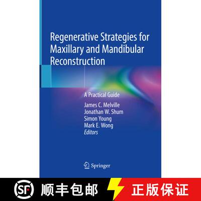 【3-4周达】精装 Regenerative Strategies for Maxillary and Mandibular Reconstruction: A Practical Guide [9783319936673]