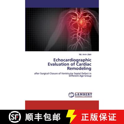预订 Echocardiographic Evaluation of Cardiac Remodeling [9783659777622]