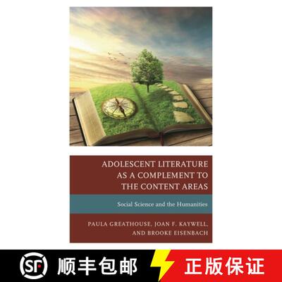 【3-4周达】Adolescent Literature as a Complement to the Content Areas : Social Science and the Humani... [9781475838312]