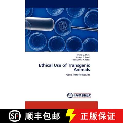 预订 Ethical Use of Transgenic Animals [9783847337836]