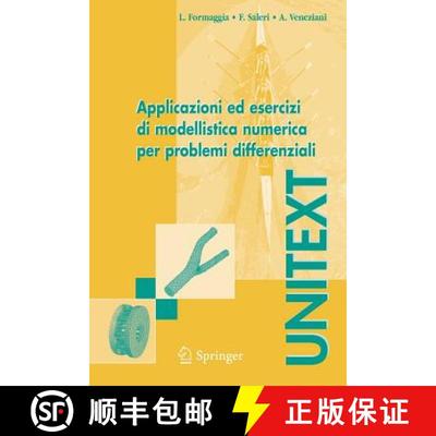 【3-4周达】Applicazioni Ed Esercizi DI Modellistica Numerica Per Problemi Differenziali [9788847002579]
