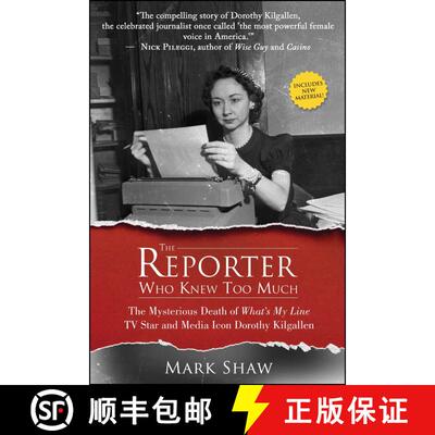 【3-4周达】The Reporter Who Knew Too Much: The Mysterious Death of What's My Line TV Star and Media I... [9781682614433]