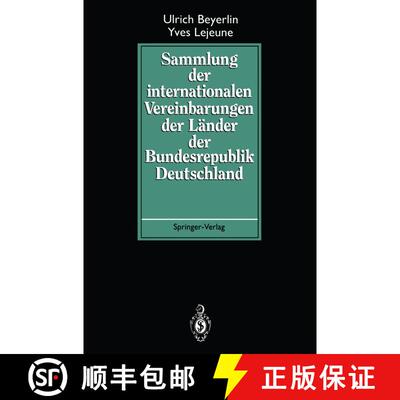 【3-4周达】Sammlung der internationalen Vereinbarungen der Länder der Bundesrepublik Deutschland [9783642789489]