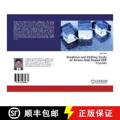 预订 Hardness and Etching Study of Amino Acid Doped KDP Crystals [9783330035980]