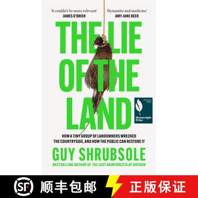 【3-4周达】The Lie of the Land: How a Tiny Group of Landowners Wrecked the Countryside, and How the P... [9780008651817]