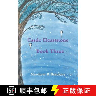 【3-4周达】Castle Heartstone   Book Three [9781291755046]