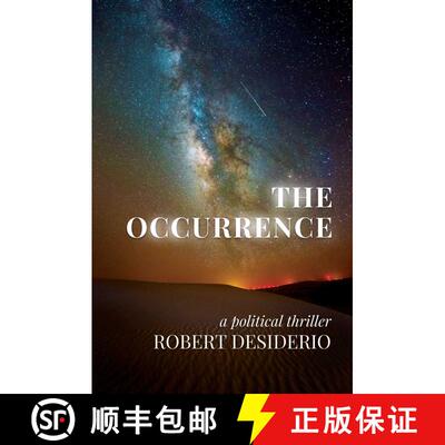 【3-4周达】The Occurrence: A Political Thriller [9781642933000]