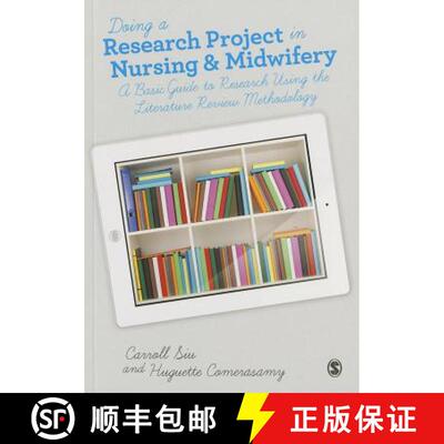 【3-4周达】Doing a Research Project in Nursing and Midwifery: A Basic Guide to Research Using the Lit... [9780857027481]