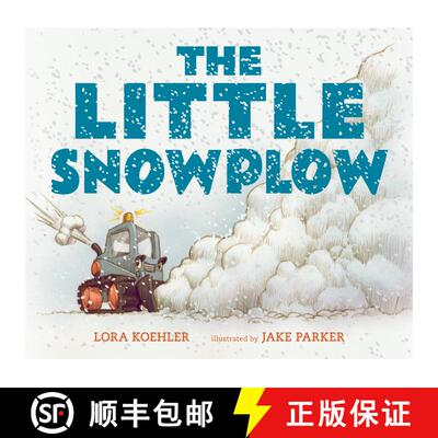 【3-4周达】The Little Snowplow [9781536203400]