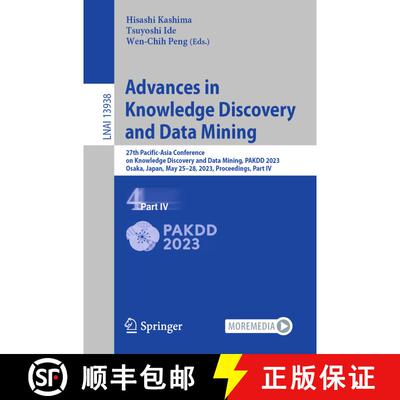【3-4周达】Advances in Knowledge Discovery and Data Mining: 27th Pacific-Asia Conference on Knowledge... [9783031333828]