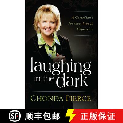 【3-4周达】Laughing in the Dark: A Comedian's Journey through Depression [9781501115257]