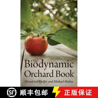 【3-4周达】The Biodynamic Orchard Book [9781782500018]