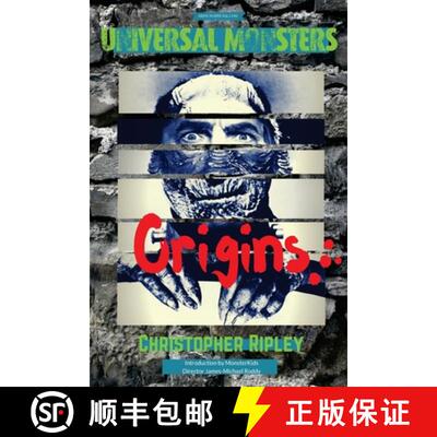 【3-4周达】Universal Monsters: Origins: The legends behind the world's greatest cinematic monsters [9780995536210]