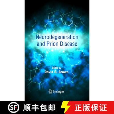 【3-4周达】精装 Neurodegeneration and Prion Disease [9780387239224]