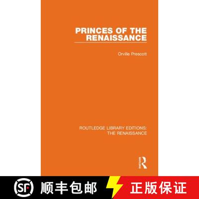 【3-4周达】PRINCES OF THE RENAISSANCE (RLE, TH [9780367262846]
