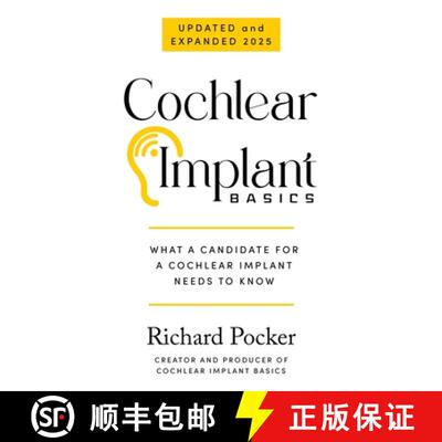 【3-4周达】Cochlear Implant Basics, What a Candidate for a Cochlear Implant Needs to Know [9781662966781]