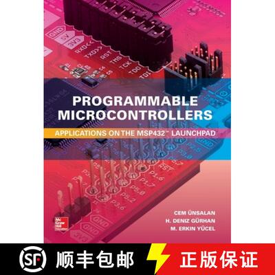 【3-4周达】精装 Programmable Microcontrollers: Applications on the Msp432 Launchpad [9781259836190]