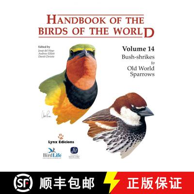 【3-4周达】精装 Handbook of the Birds of the World: Bush-Shrikes to Old World Sparrows v. 14 [9788496553507]