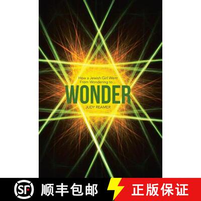 【3-4周达】精装 Wonder: How a Jewish Girl Went From Wondering to ... [9781490877433]