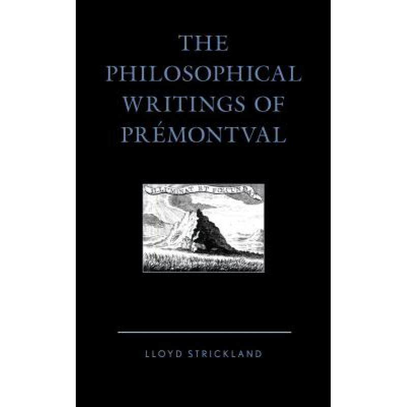 预订 The Philosophical Writings of Prémontval[9781498563567]_虎窝淘