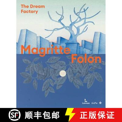 Magritte Folon : The Dream Factory [9782390252689]
